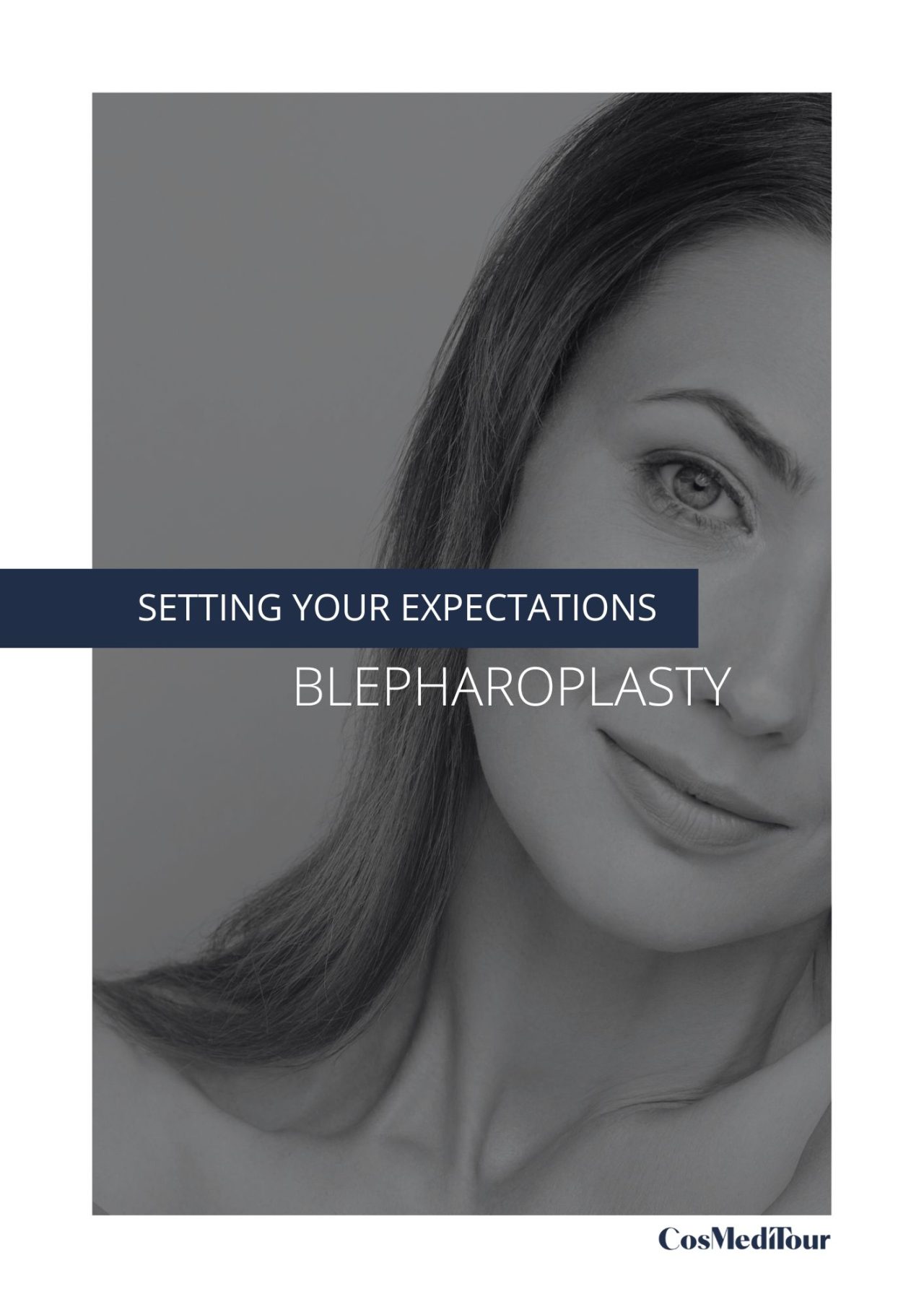 Plastic Surgery Expectation Guides- CosMediTour